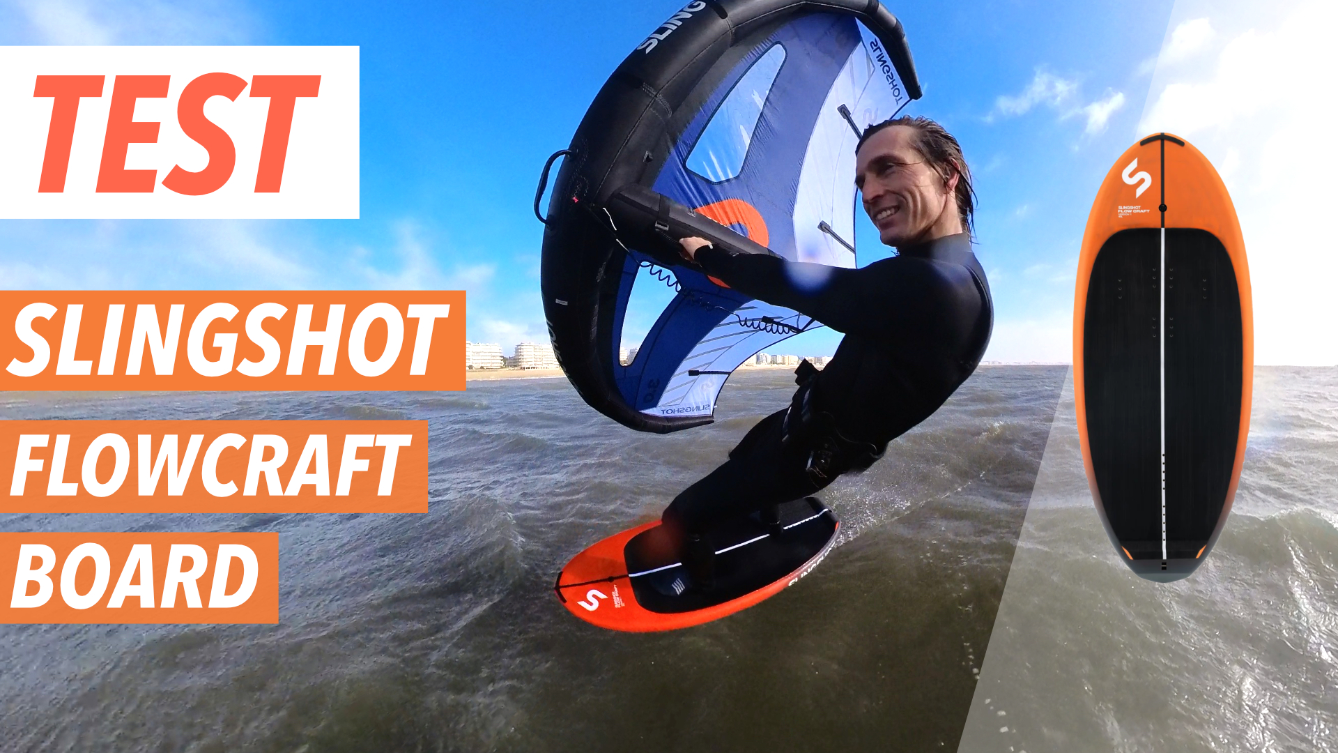 SLINGSHOT FLOWCRAFT BOARD REVIEW